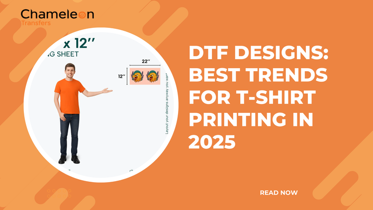 DTF Designs: Best Trends for T-Shirt Printing in 2025